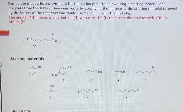 Solved Devise the most efficient synthesis for the | Chegg.com