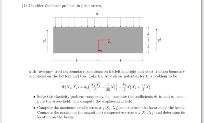 Solved (1) Consider the beam problem in plane stress, with | Chegg.com