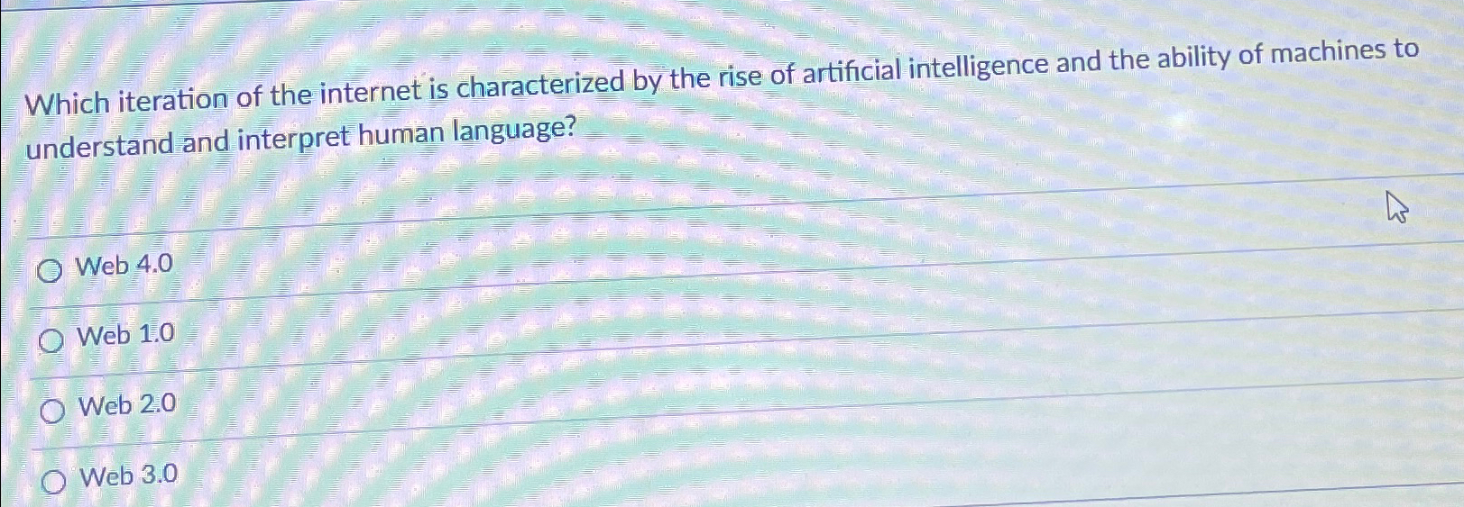 Solved Which iteration of the internet is characterized by | Chegg.com