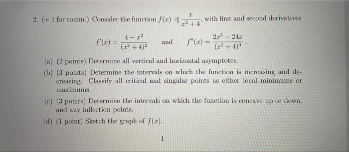 Solved 2. (+1 for comm.) Consider the function f(x)=x2+4x, | Chegg.com