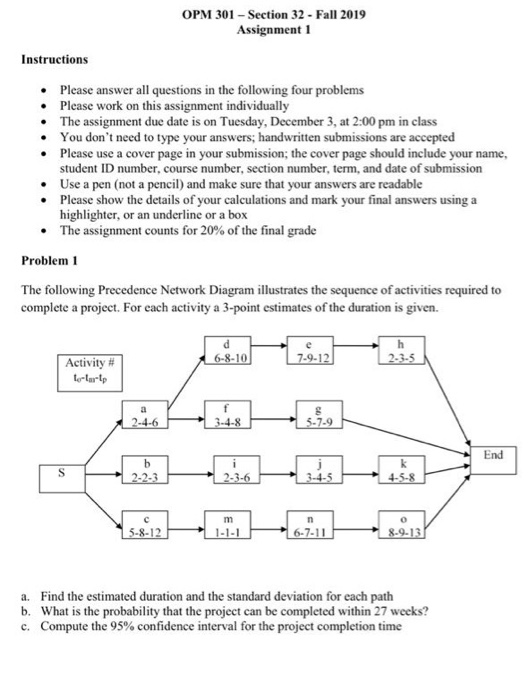 Solved OPM 301 - Section 32 - Fall 2019 Assignment 1 | Chegg.com