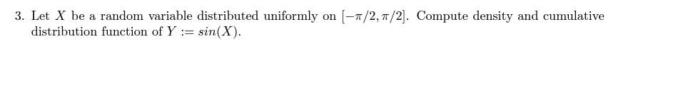 Solved 3. Let X be a random variable distributed uniformly | Chegg.com