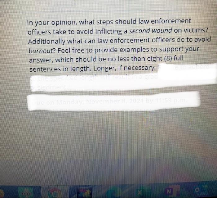 Solved In your opinion, what steps should law enforcement | Chegg.com
