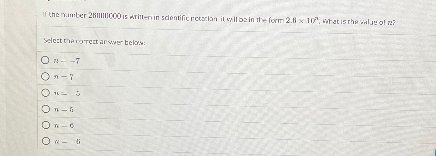 If the number 26000000 ﻿is written in scientific | Chegg.com