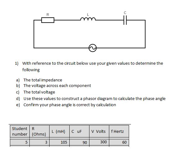 Solved With reference to the circuit below use your given | Chegg.com