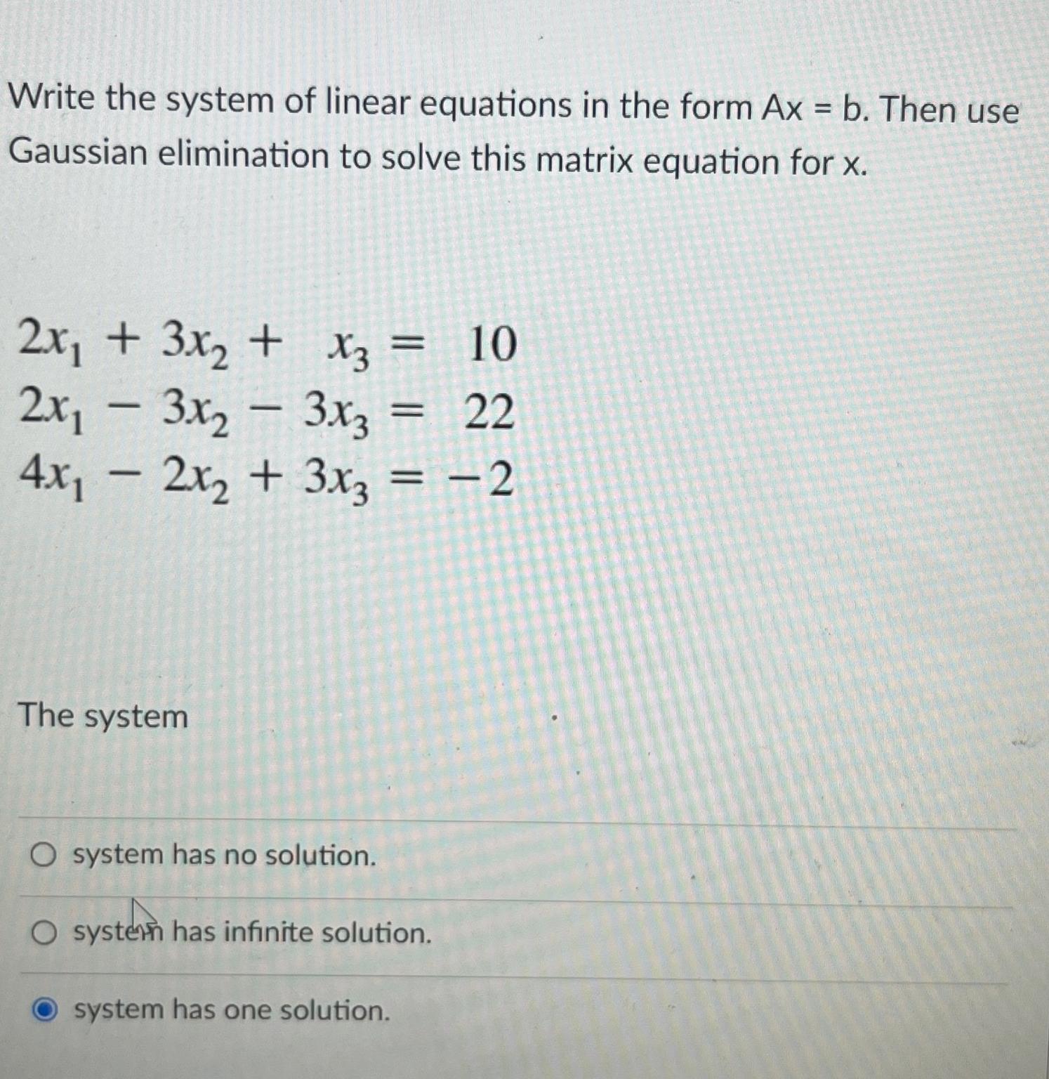 Solved Write the system of linear equations in the form | Chegg.com
