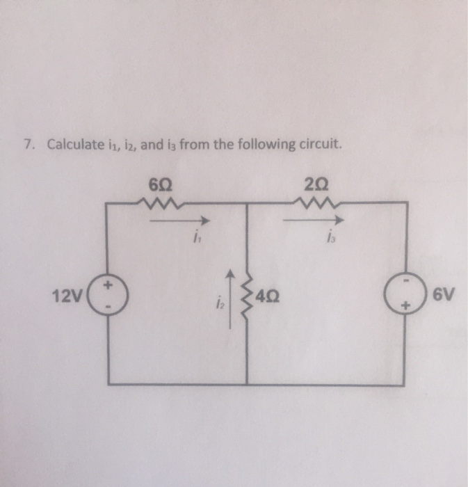 Solved 7. Calculate in, i2, and is from the following | Chegg.com
