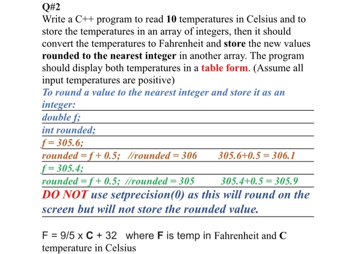 Solved Q#2 Write a C++ program to read 10 temperatures in | Chegg.com