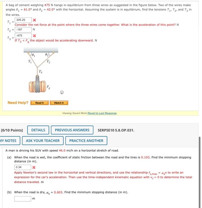 Solved A bag of cement weighing 475 N hangs in equilibrium | Chegg.com