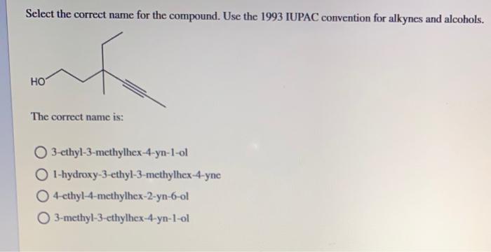 Solved Select the correct name for the compound. Use the | Chegg.com