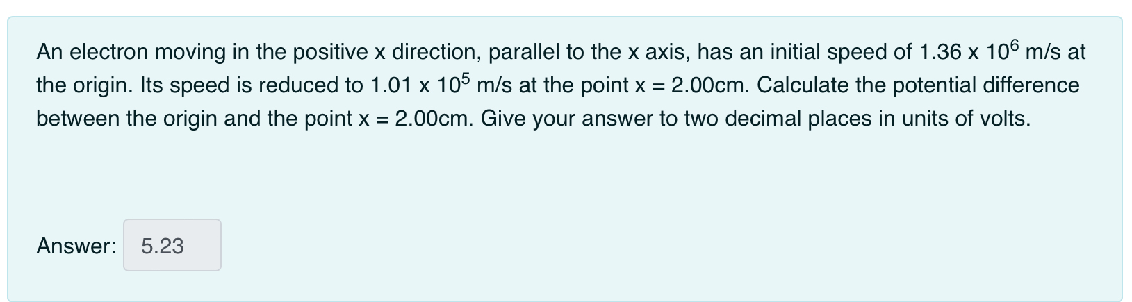 Solved An electron moving in the positive x ﻿direction, | Chegg.com