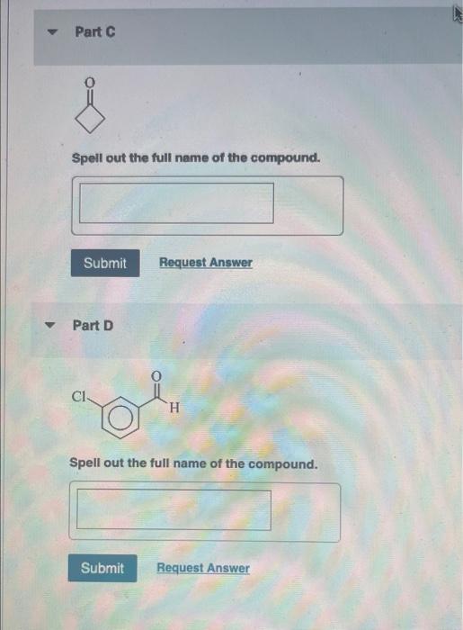 Solved Part A CH3 0 CH3-CH2-CH-CH2-C-H Spell out the full | Chegg.com