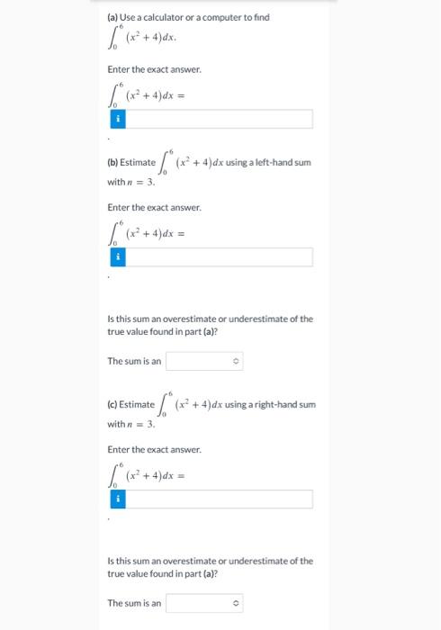Solved (a) Use a calculator or a computer to find 5.° (x² + | Chegg.com
