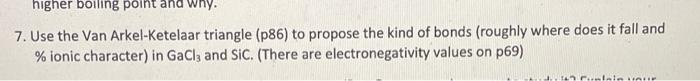 Solved 7. Use the Van Arkel-Ketelaar triangle (p86) to | Chegg.com