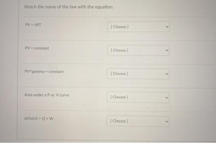 Solved Match the name of the law with the equation. PV = nRT | Chegg.com