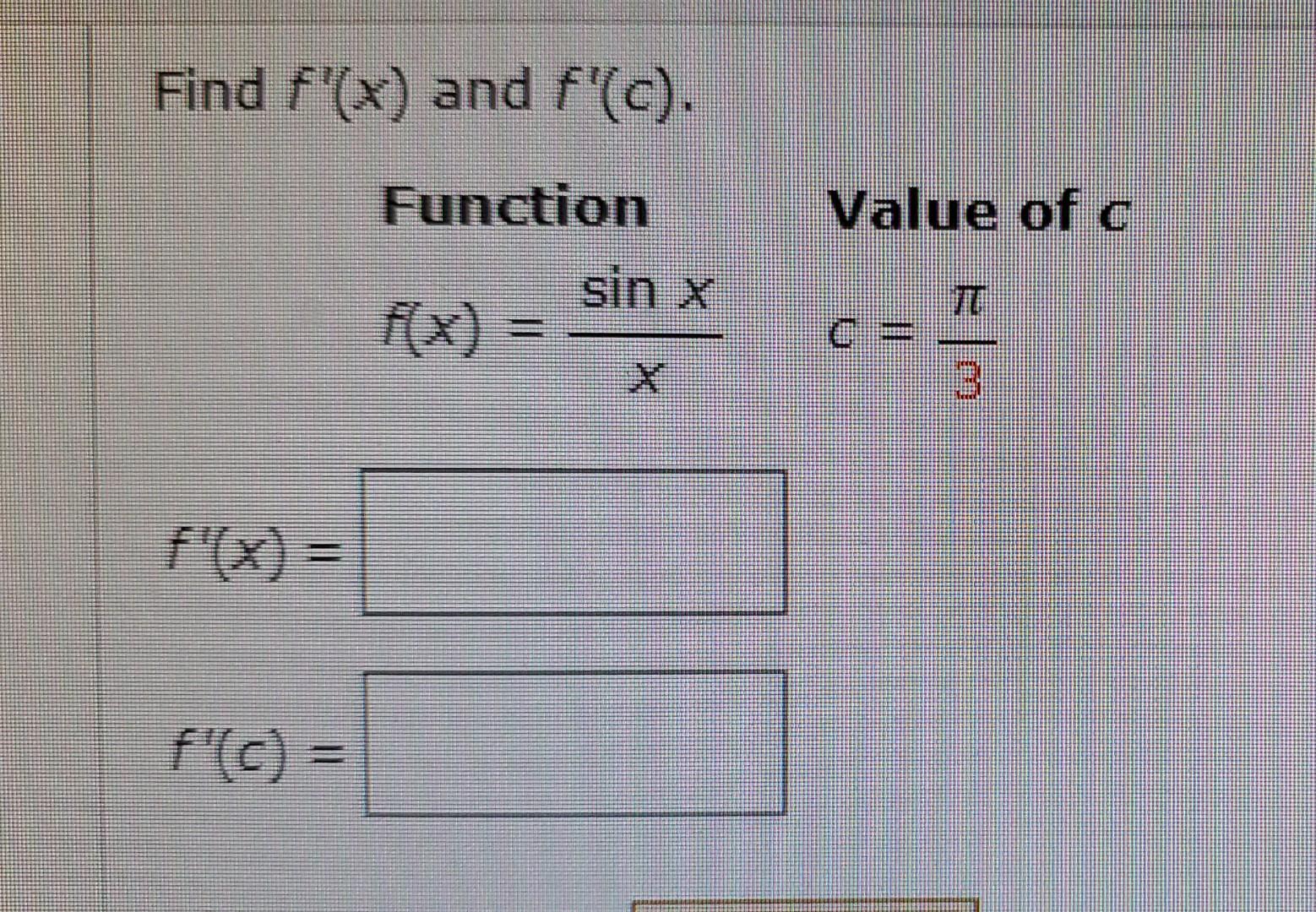Solved Find f′(x) and f′(c) Function Value of c | Chegg.com
