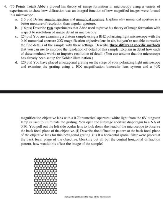 Solved 4. (75 Points Total) Abbe's proved his theory of | Chegg.com