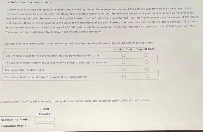 Solved 1 Definition Of Economic Costs Andrew Lives In