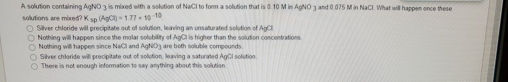 Solved A solution containing AgNO3 is mixed with a solution | Chegg.com