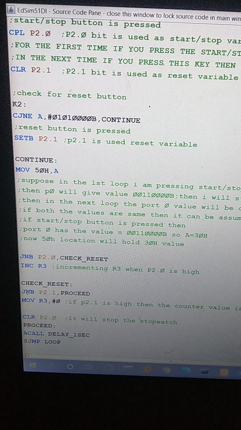 Solved EdSim51DI - Source Code Pane - close this window to | Chegg.com