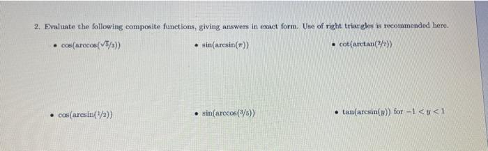 Solved 2. Evaluate the following composite functions, giving | Chegg.com