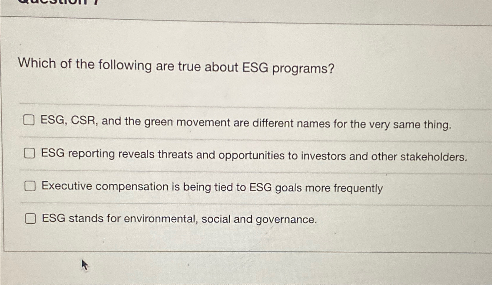 Solved Which of the following are true about ESG | Chegg.com