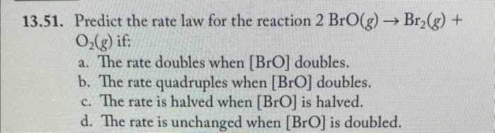 Solved 13.51. Predict the rate law for the reaction | Chegg.com