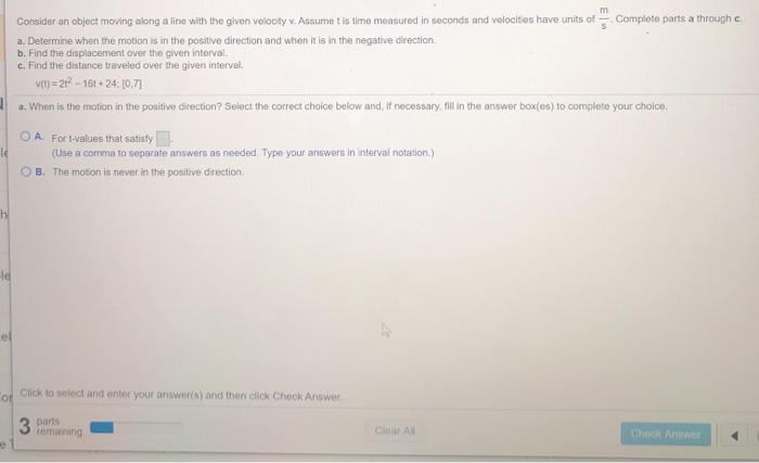 Solved Consider an object moving along a line with the given | Chegg.com