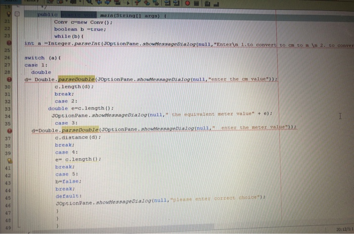 Solved import javax.swing.JOptionPane: public class Conv | Chegg.com