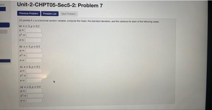 Solved 5-2 Unit-2-CHPT05-Sec5-2: Problem 7 Previous Problem | Chegg.com