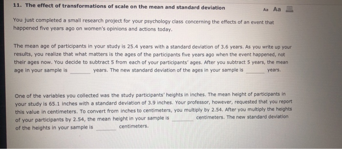 Solved 11. The effect of transformations of scale on the | Chegg.com