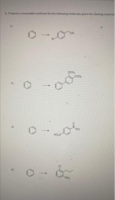 Solved 1. Propose a reasonable synthesis for the following | Chegg.com