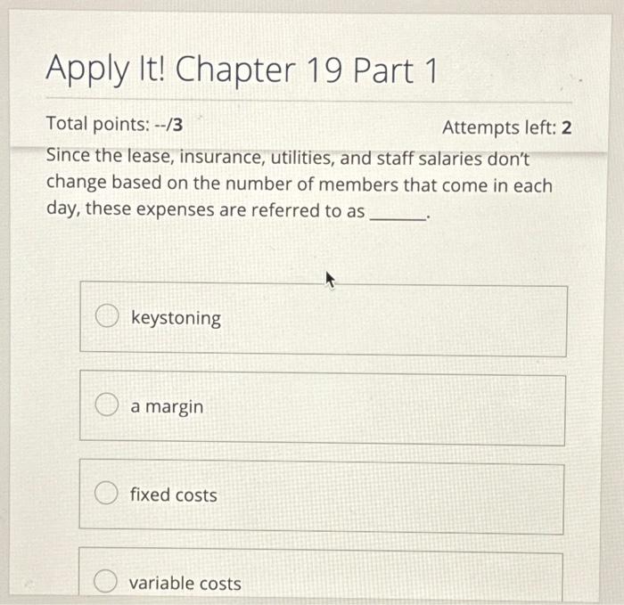 Solved Apply It! Chapter 19 Part 1 Total points: --/3 | Chegg.com