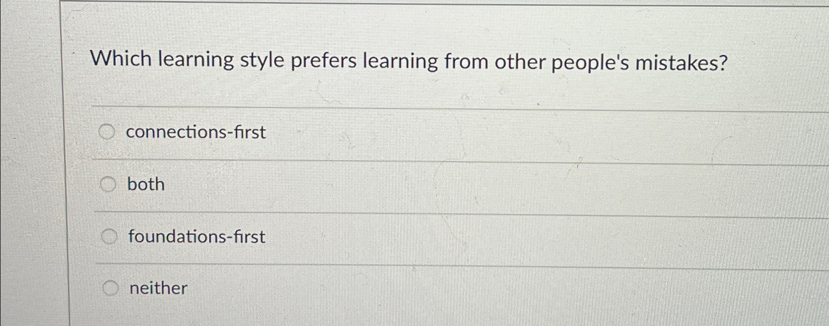 Solved Which learning style prefers learning from other | Chegg.com