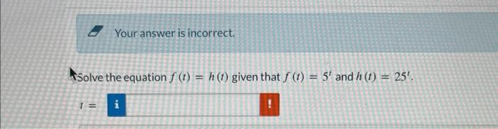 Solved Solve the equation f(t)=h(t) given that f(t)=5t and | Chegg.com