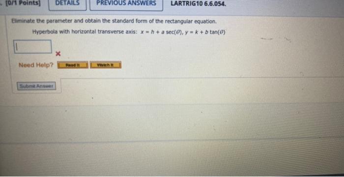 Solved Eliminate the perameter and obtain the standard form | Chegg.com