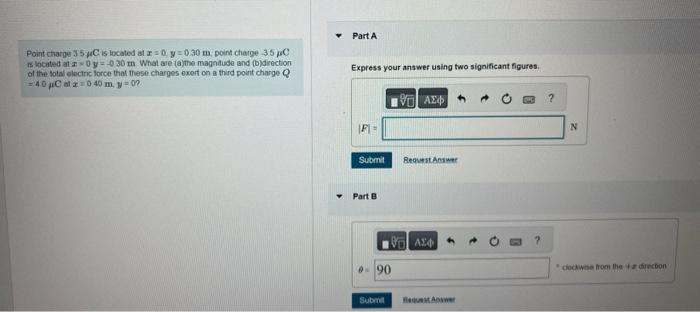 Solved Point charge 3.5μC is located at x=0,y=0.30 m, point | Chegg.com