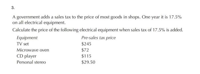Solved 3. A government adds a sales tax to the price of most | Chegg.com