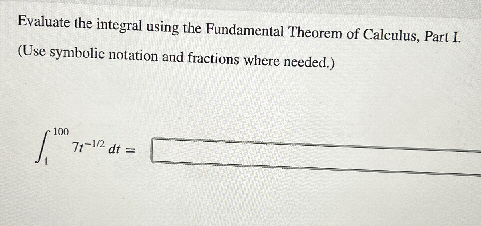 Solved Evaluate the integral using the Fundamental Theorem | Chegg.com