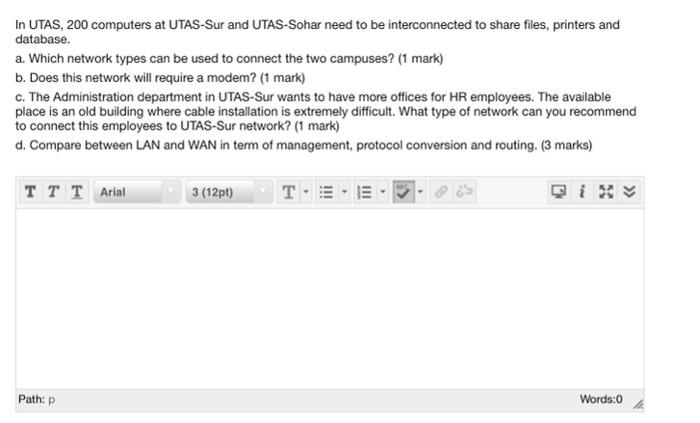 Solved In UTAS, 200 computers at UTAS-Sur and UTAS-Sohar | Chegg.com
