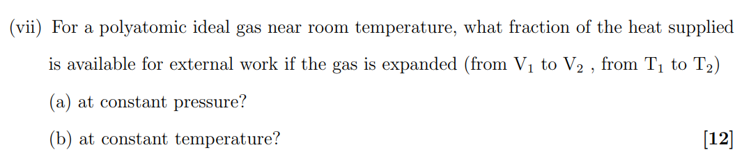 Solved (vii) ﻿For a polyatomic ideal gas near room | Chegg.com