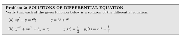 Solved Problem 2: SOLUTIONS OF DIFFERENTIAL EQUATION Verify | Chegg.com