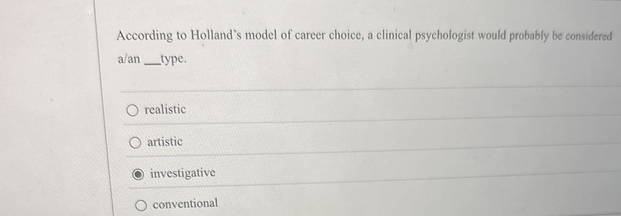 Solved According to Holland's model of career choice, a | Chegg.com