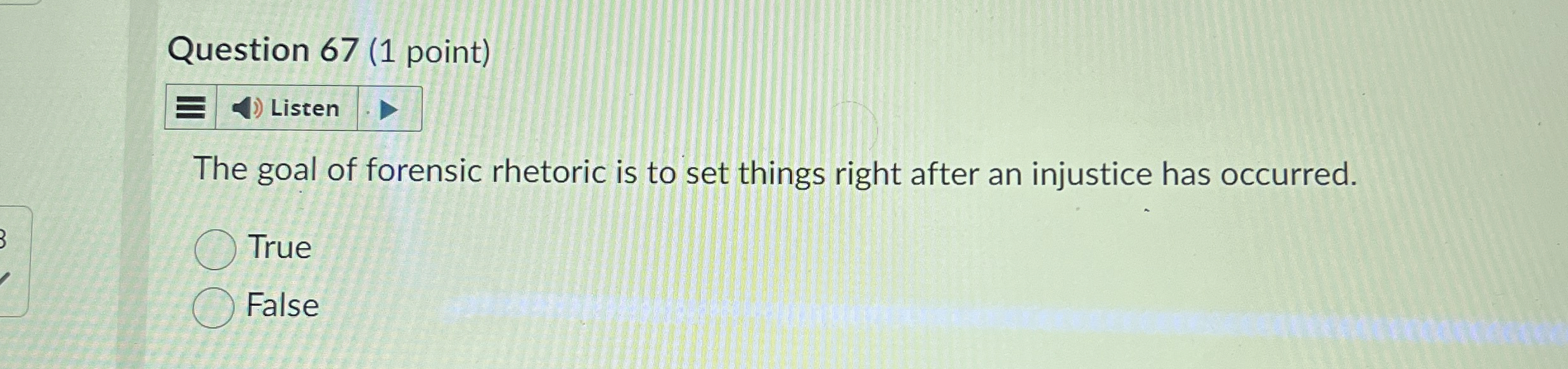 Solved Question 67 (1 ﻿point)ListenThe goal of forensic | Chegg.com