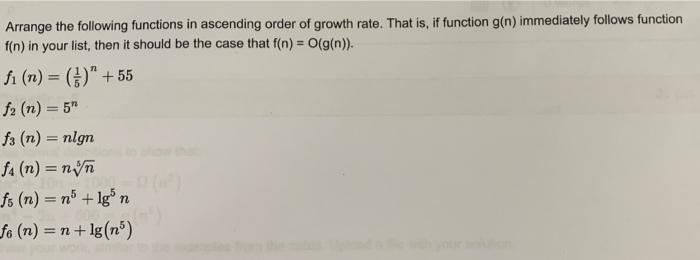Solved Arrange the following functions in ascending order of | Chegg.com