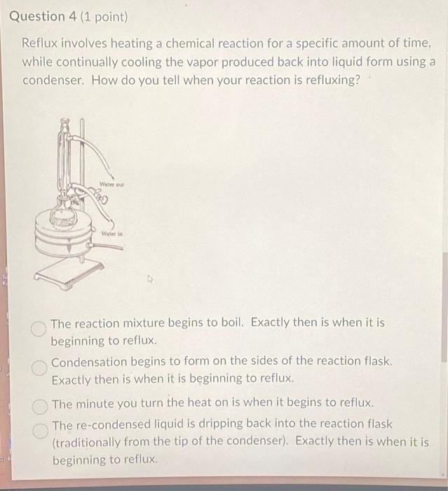 Solved Reflux involves heating a chemical reaction for a | Chegg.com