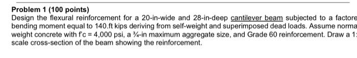 Solved Problem 1 (100 points) Design the flexural | Chegg.com