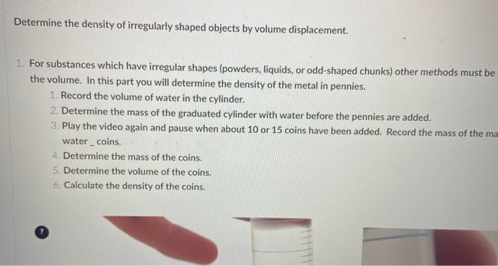 Solved Determine the density of irregularly shaped objects | Chegg.com