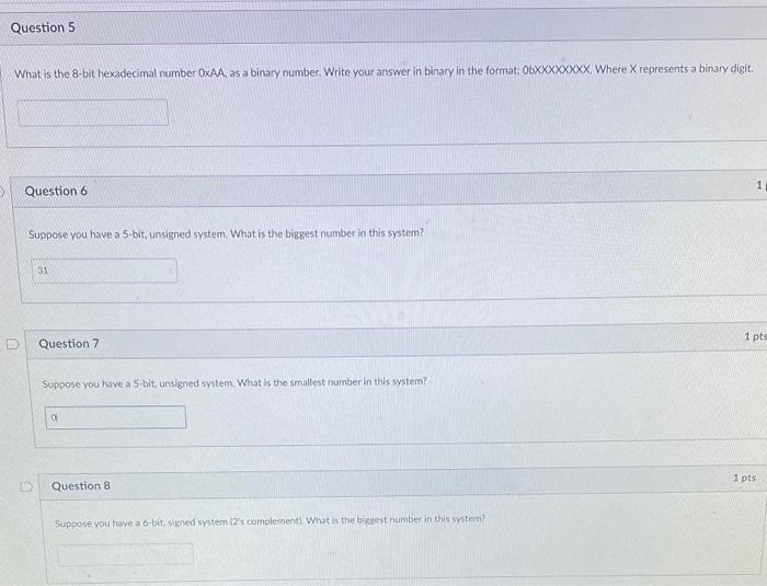 Solved Question 5 What is the 8-bit hexadecimal number OxAA, | Chegg.com