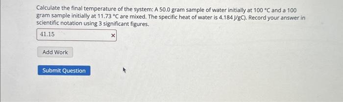 Solved Calculate the final temperature of the system: A 50.0 | Chegg.com